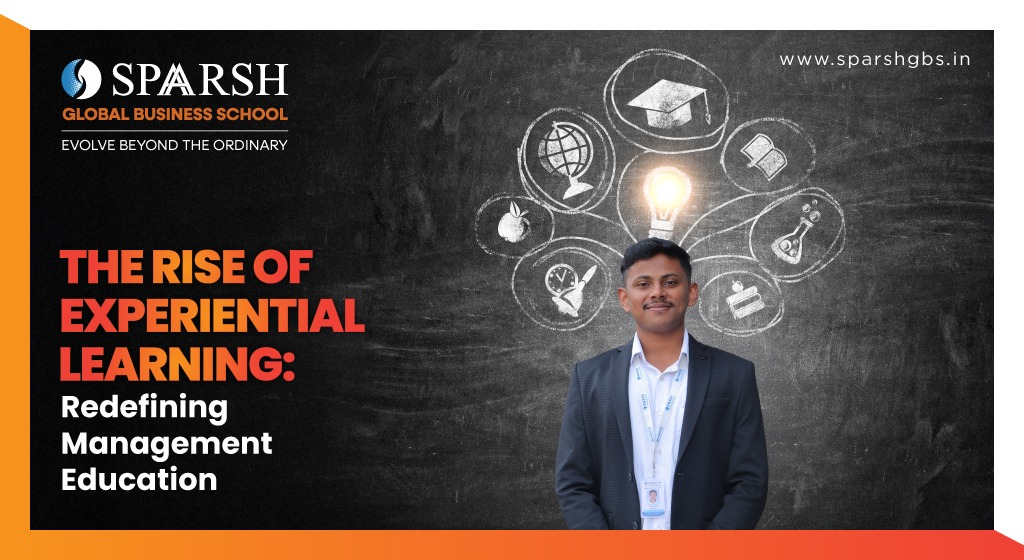 The Rise of Experiential Learning Redefining Management Education